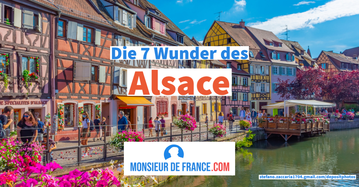 Die 7 Wunder des Elsass