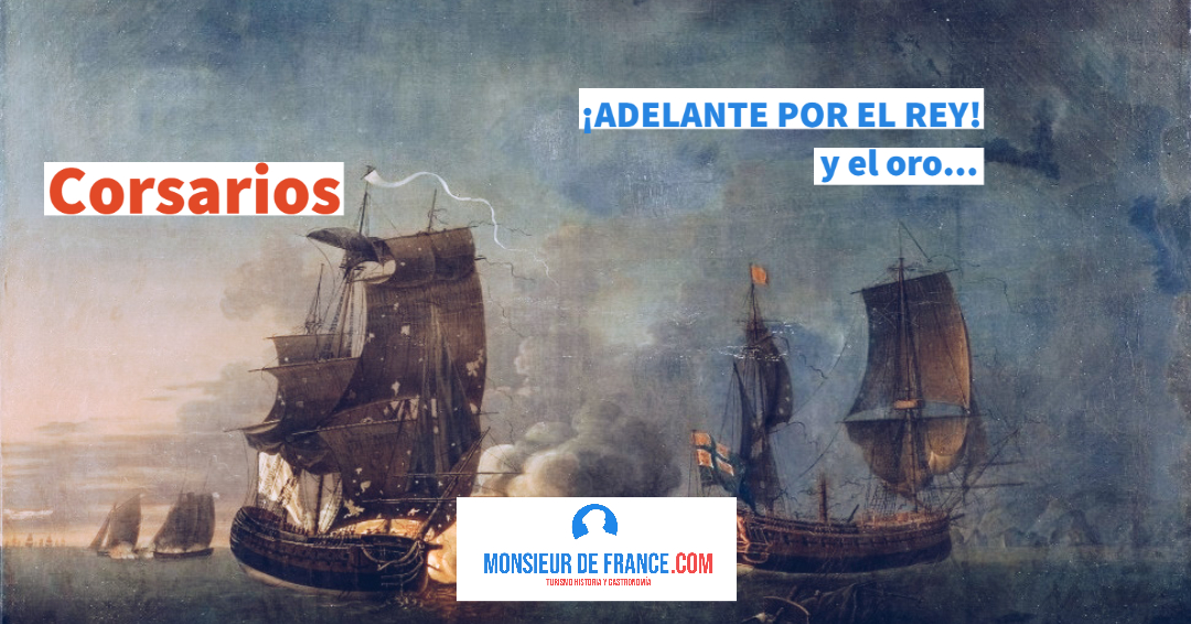 Corsarios: ¡adelante con el rey! ... Y el oro.