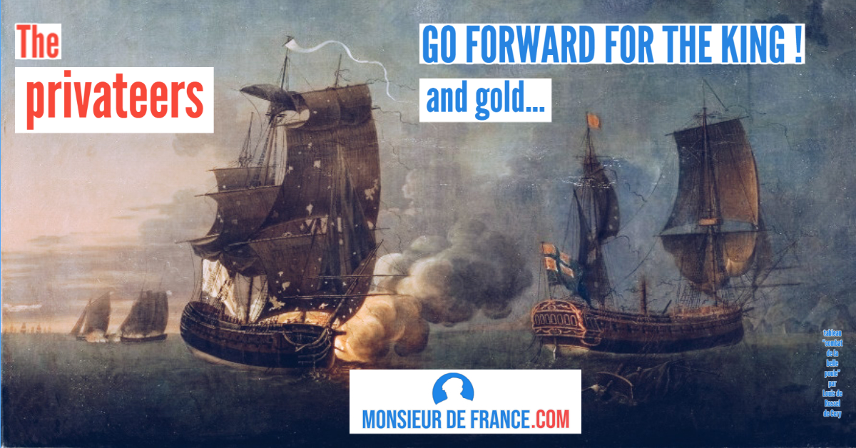 The privateers: forward for the king! ... And the gold.