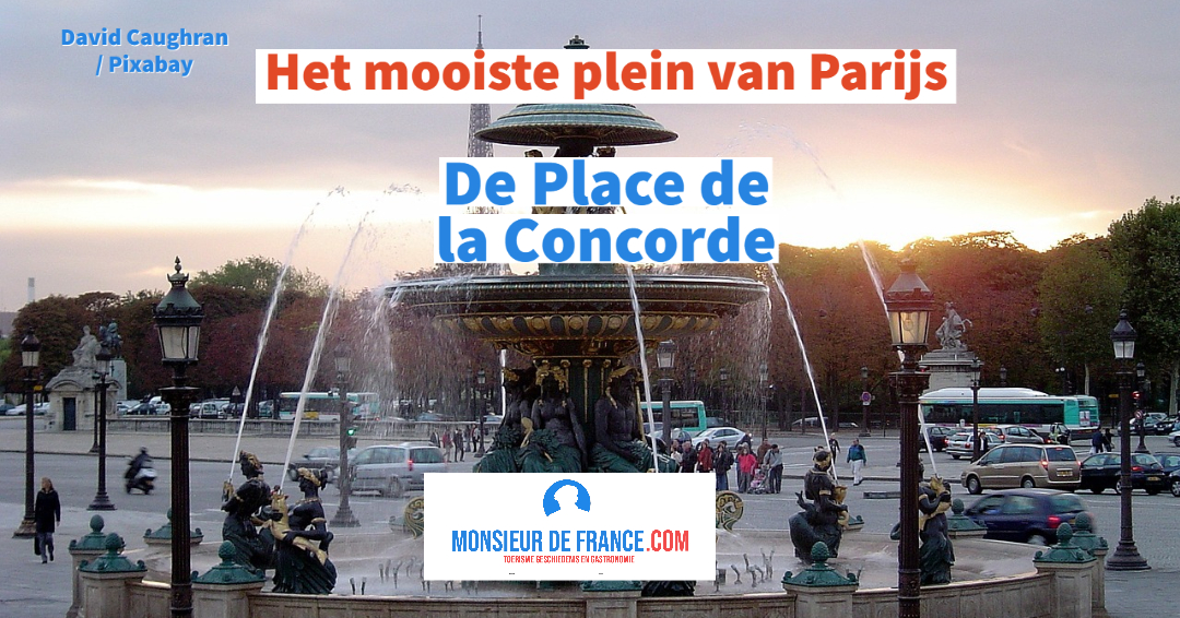 Wat is het mooiste plein van Parijs? La Concorde!