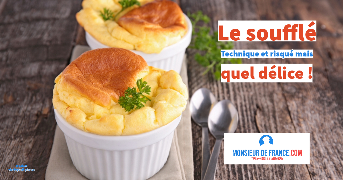 Comment réussir un soufflé