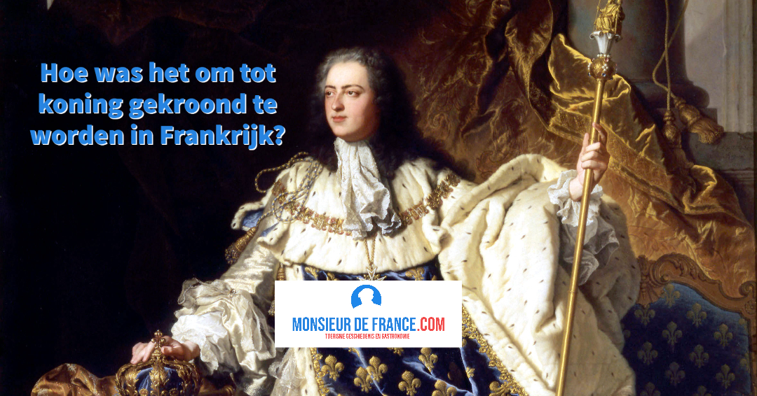 Hoe was de kroning van een Franse koning in Reims?